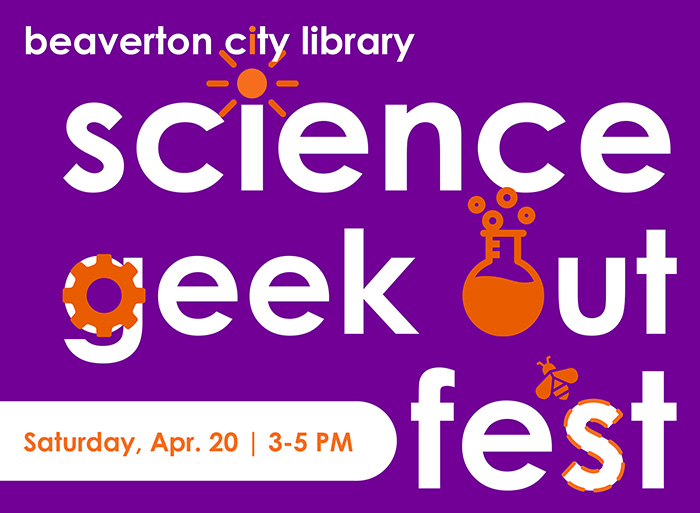 Science Geek Out Fest